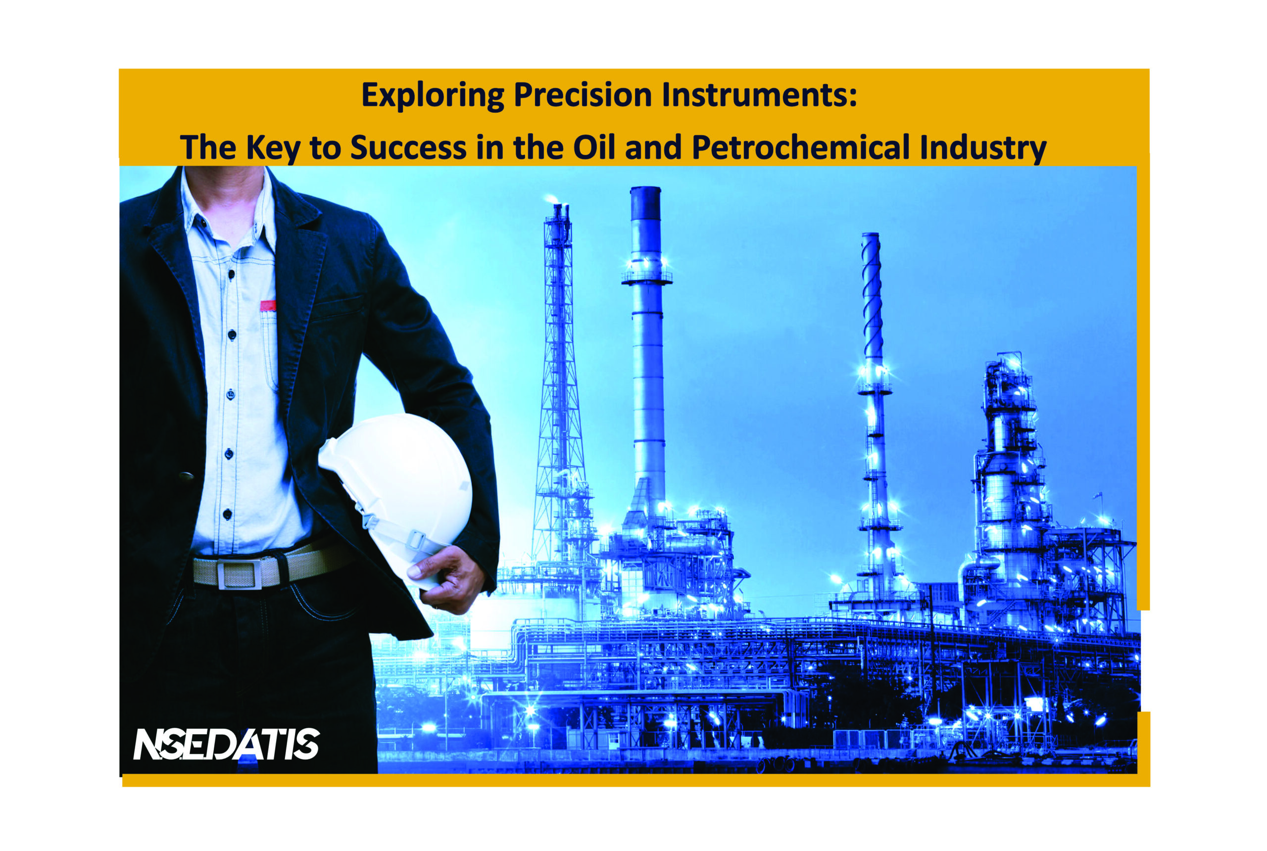 Exploring Precision Instruments Exploring Precision Instruments